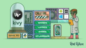 آموزش kivy در پایتون | مقدمه‌ای بر kivy و آموزش نصب آن | مکتب‌خونه